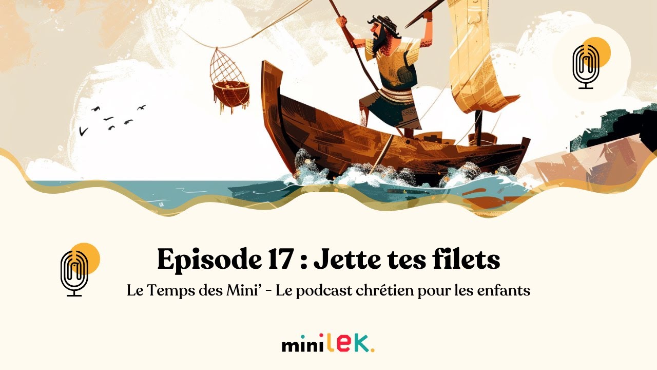 Episode 17 - Jette tes filets - Le Temps des Mini' - YouTube