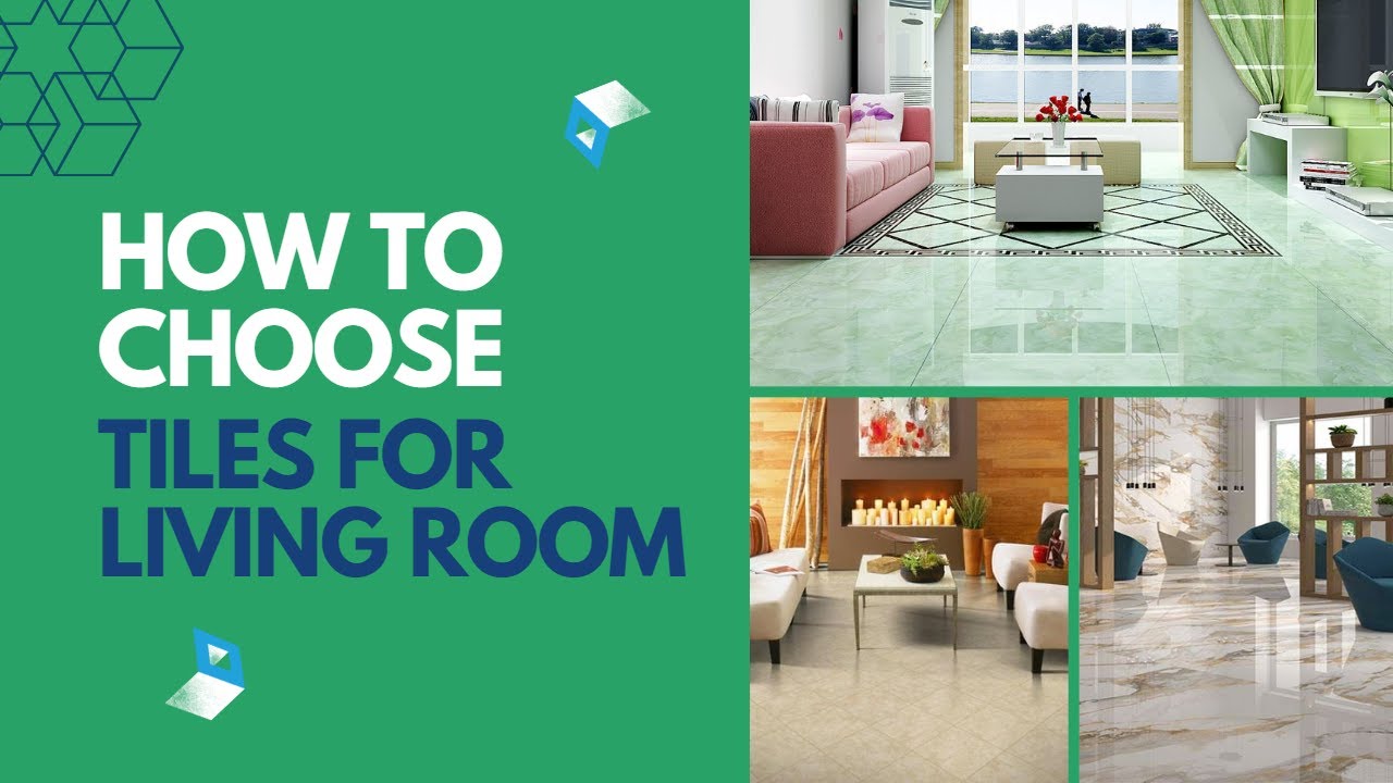 Ultimate Guide: How to Choose Tiles for Your Living Room - YouTube