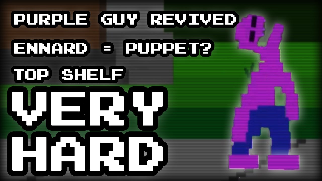 FNAF SL V HARD CUSTOM NIGHT TOP SHELF 100% COMPLETE – ENNARD REVIVES ...