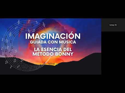 La Esencia del Método Bonny de Imaginación Guiada con Música - YouTube