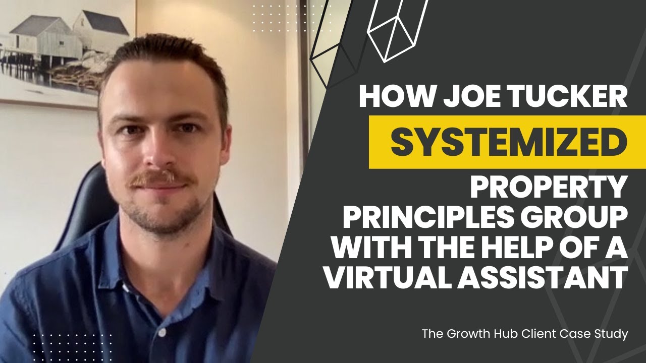 How Joe Tucker Systemised Property Principles Group with the help of a ...