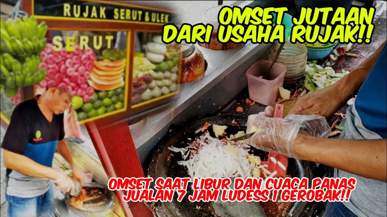 JUALAN 7 JAM LUDES SATU GEROBAK‼️OMSET JUTAAN, IDE USAHA RUJAK SERUT ...