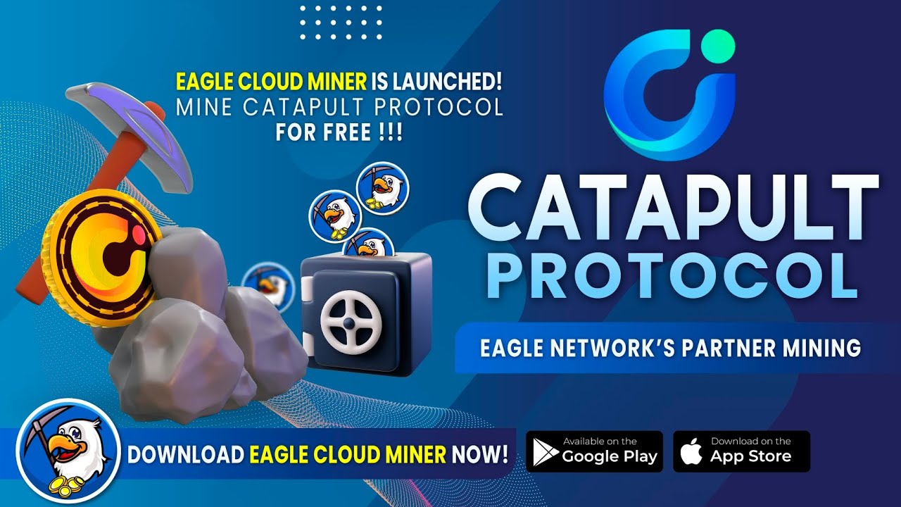 FREE MINING | CATAPULT PROTOCOL TOKEN | EAGLE NETWORK - YouTube