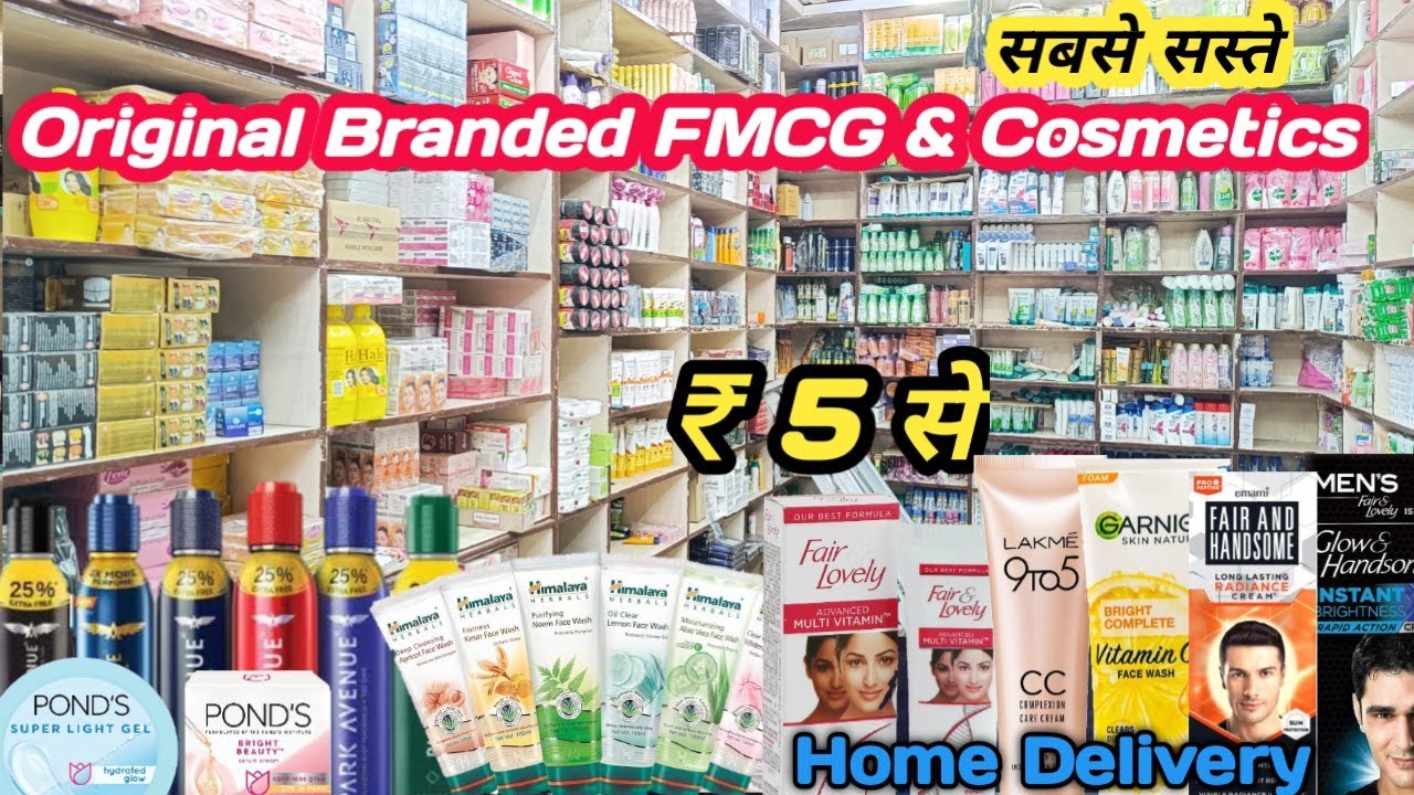 Branded fmcg wholesale market in Delhi | Original Branded Cosmetic | R ...