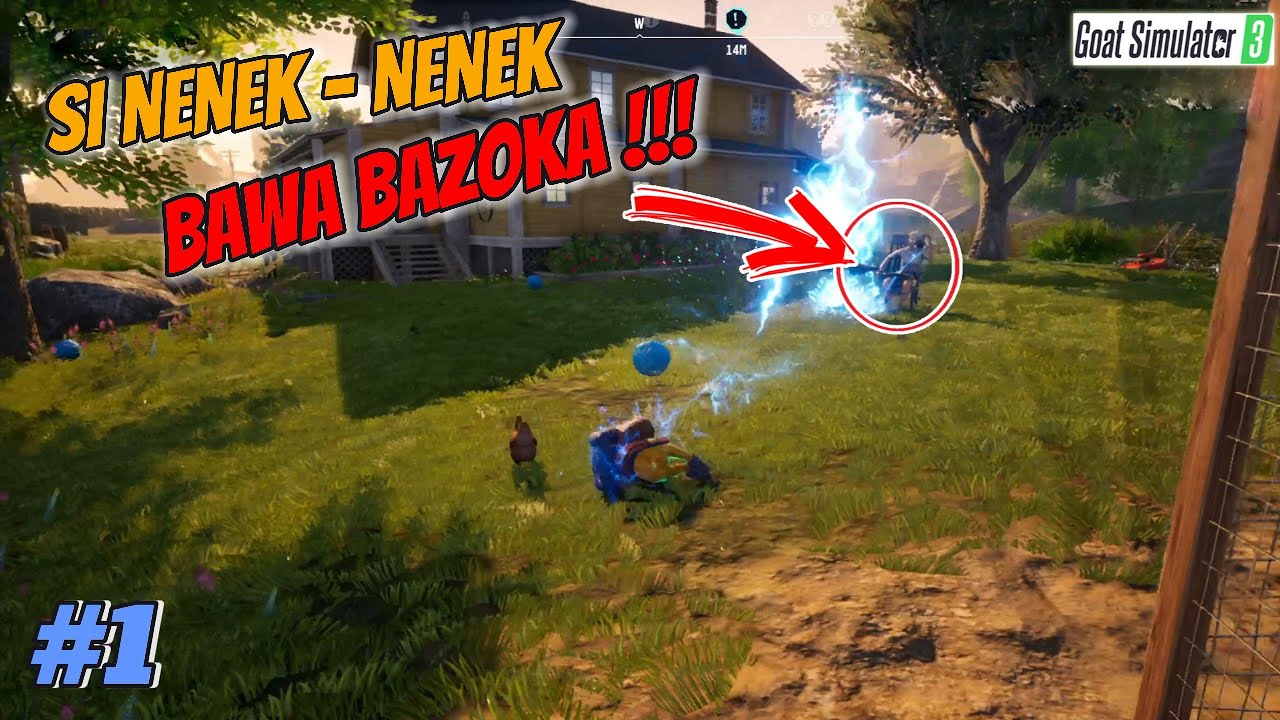Game Kocak : Kambing Vs Nenek Pakai Bazoka !!! | Goat Simulator 3 #1 ...