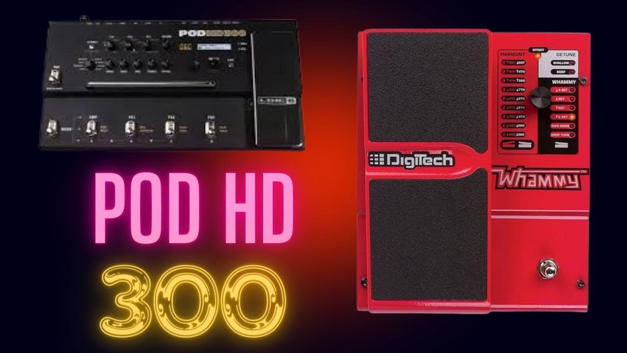 Pod HD 300 ! Pitch Glide simulando Whamy...Curtiu?? - YouTube