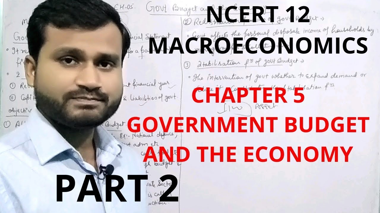 Government budget and the economy class 12 | macroeconomics class 12 ...