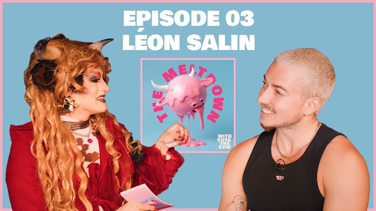 The Meltdown | LÉON SALIN | Episode 03 - YouTube