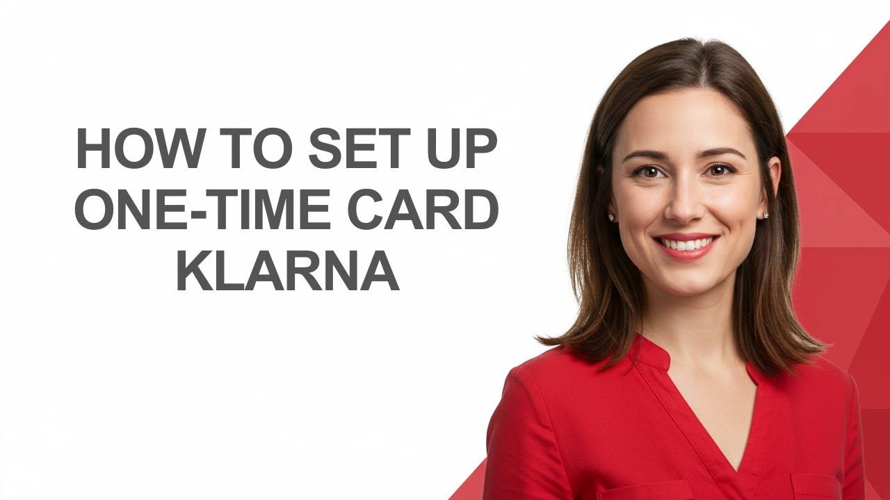 How to Set Up One-Time Card Klarna - AshleyHowTo - YouTube