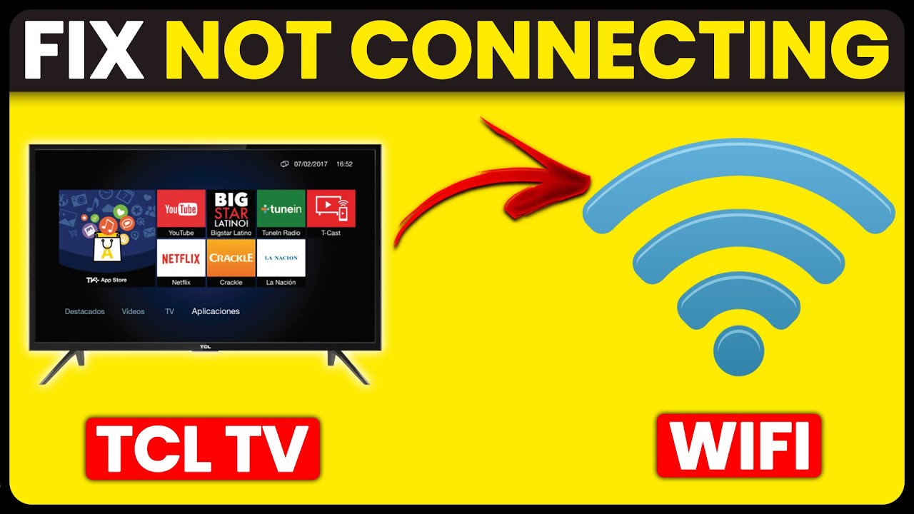 How To Fix TCL TV Not Connecting To Wi-Fi (How To Troubleshoot TCL TV ...