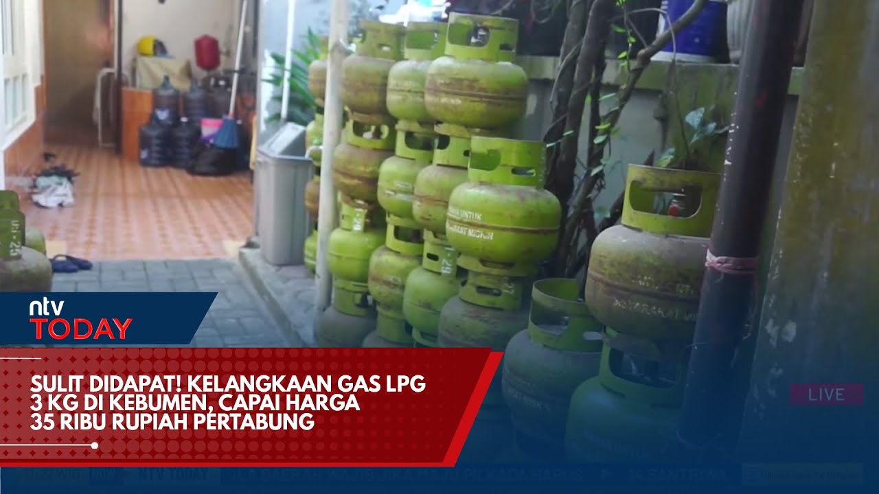 Sulit Didapat! Kelangkaan Gas LPG 3 Kg di Kebumen, Capai Harga 35 ribu ...