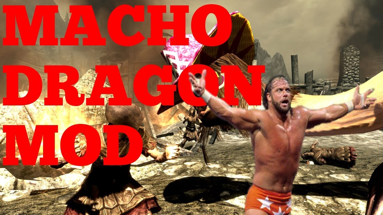 Macho Dragon Mod! (Skyrim PC Mod) - YouTube