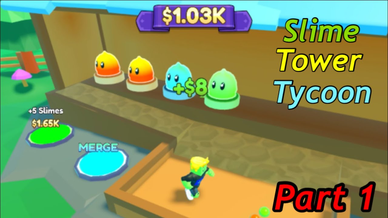 SLIME TOWER TYCOON (Roblox) Part 1 - YouTube
