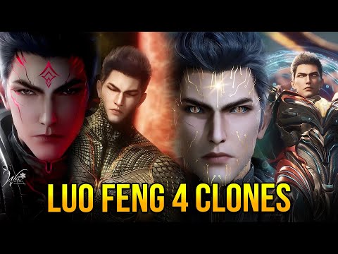 Luo Feng Four Clones Shock the Universe! Even the Hermit Trembled! | Swallowed Star
