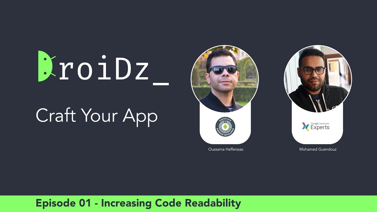 DroiDz_ - Craft Your App [Webinar] Ep 01 - Increasing Code Readability ...