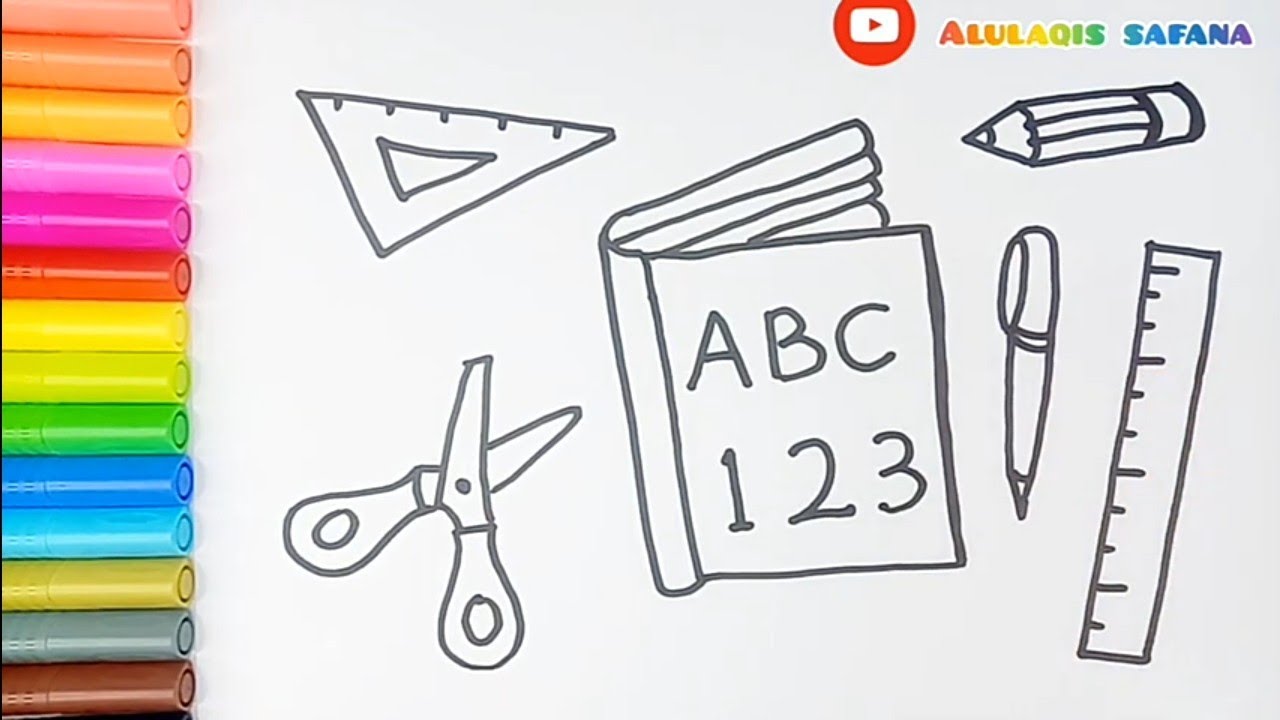 Menggambar dan mewarnai alat tulis, buku ABC 123, penggaris,pen,gunting ...
