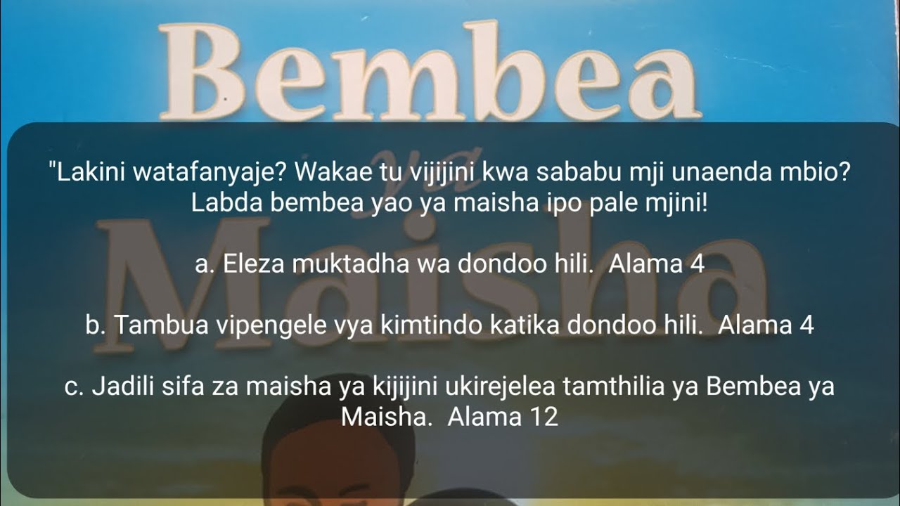 maswali ya Bembea ya Maisha/Kcse 2023 prediction/ Kcse revision ...