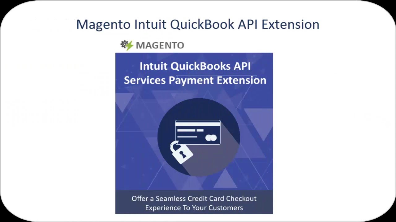 Magento® Intuit QuickBooks API Services Payment Extension Demo Video ...