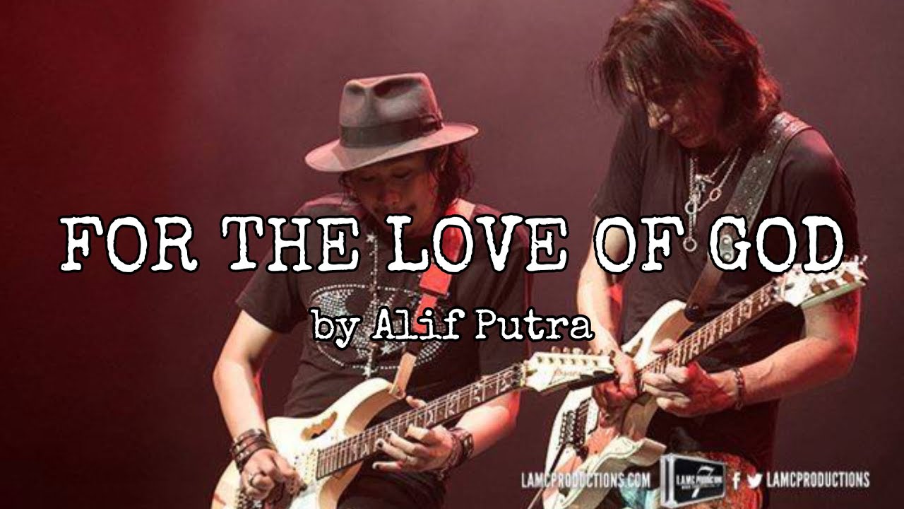 Steve Vai - For the Love Of God cover live by Alif Putra - YouTube