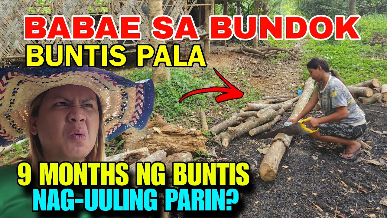 BABAE SA BUNDOK SOBRANG SIPAG GAWAING LALAKI GINAGAWA TULAD NG PAG ...