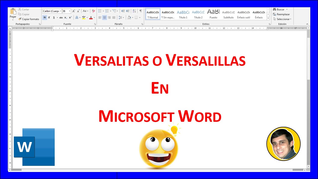 Cómo PONER VERSALITAS o VERSALILLAS en MICROSOFT WORD - YouTube