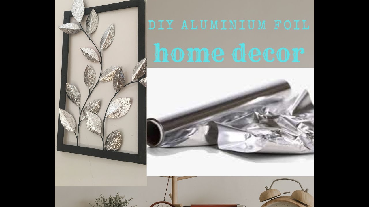 Aluminium foil craft ideas| Fashion pixies | art and craft | Home ...