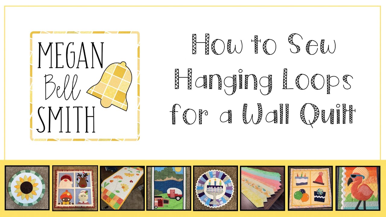 How to Sew Hanging Loops on a Wall Quilt - YouTube