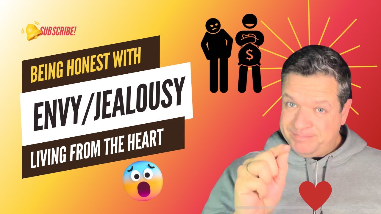 Being Honest with ENVY & Living from the Heart Centre! ️ - YouTube
