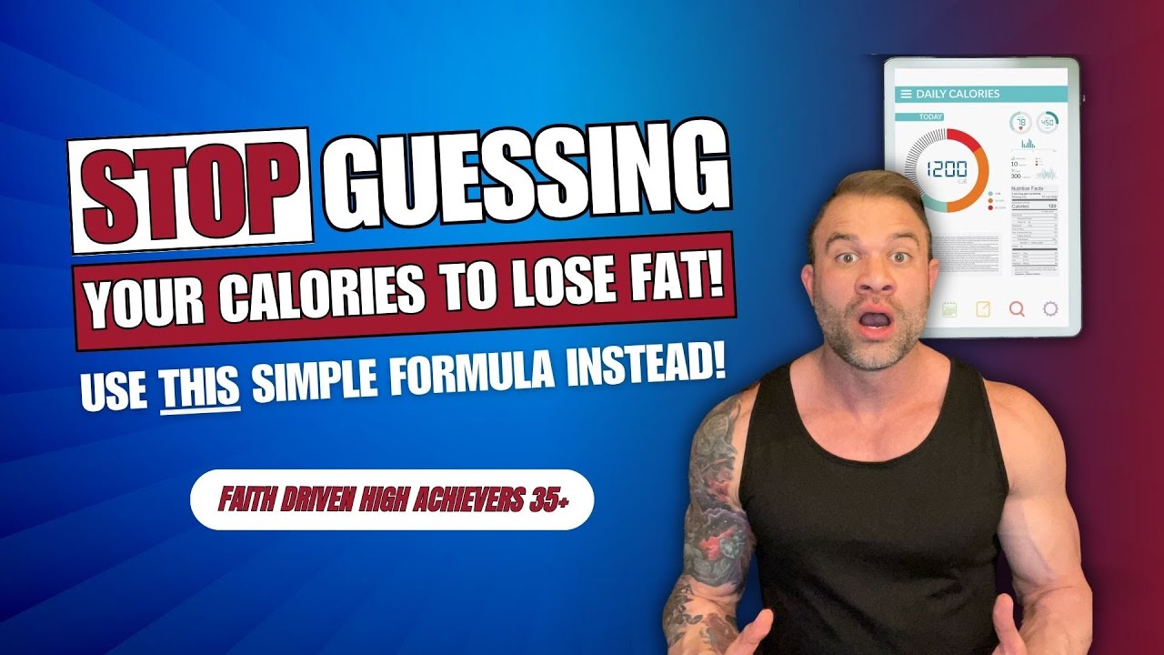 How Many Calories Should You Eat to Lose Fat? (Faith-Driven 35+ High ...