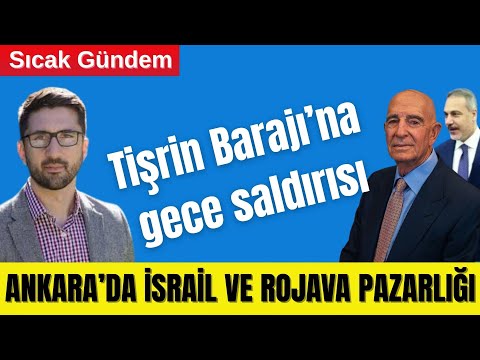 BARRACK ANKARA’DA: İSRAİL–ROJAVA PAZARLIĞI MI?