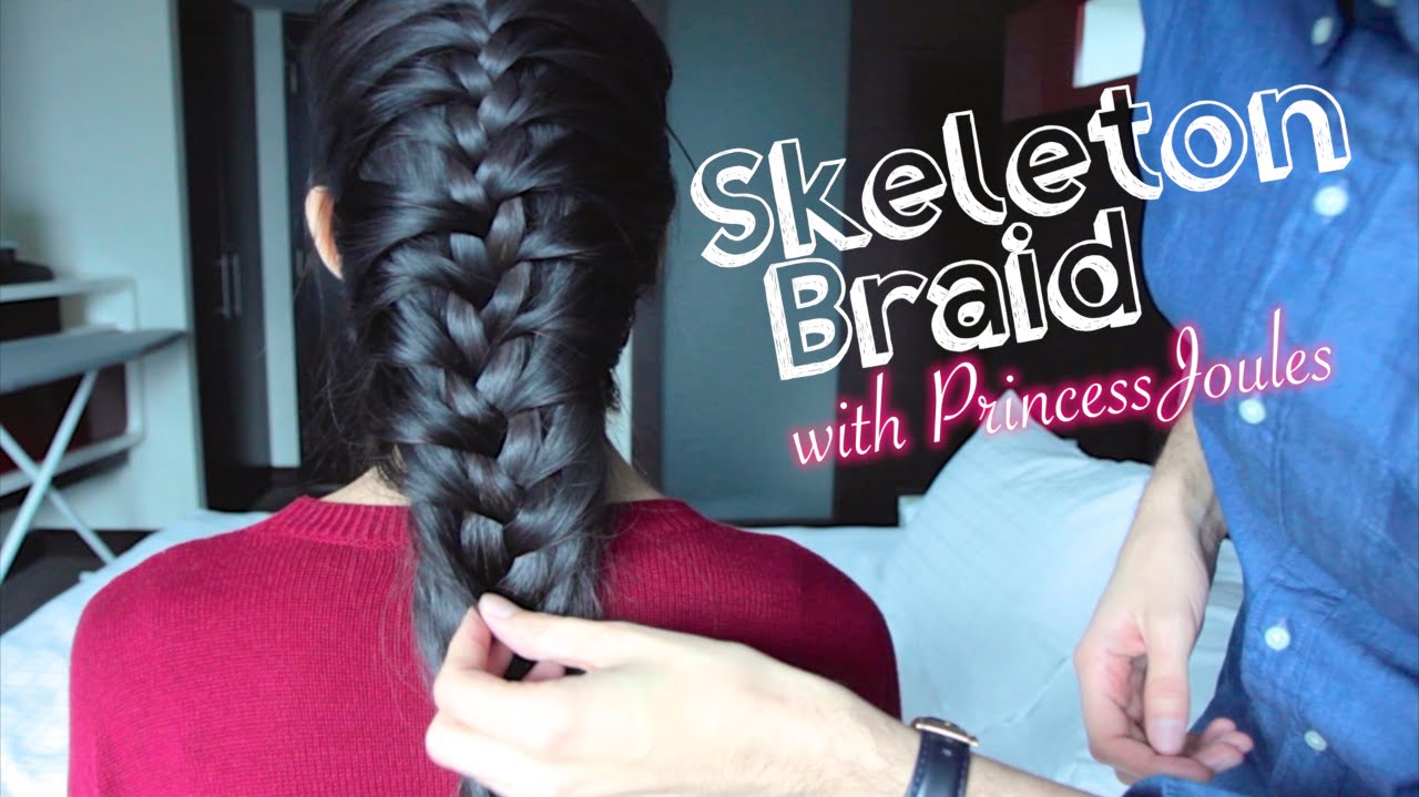 Skeleton Braid ft. PrincessJoules - YouTube
