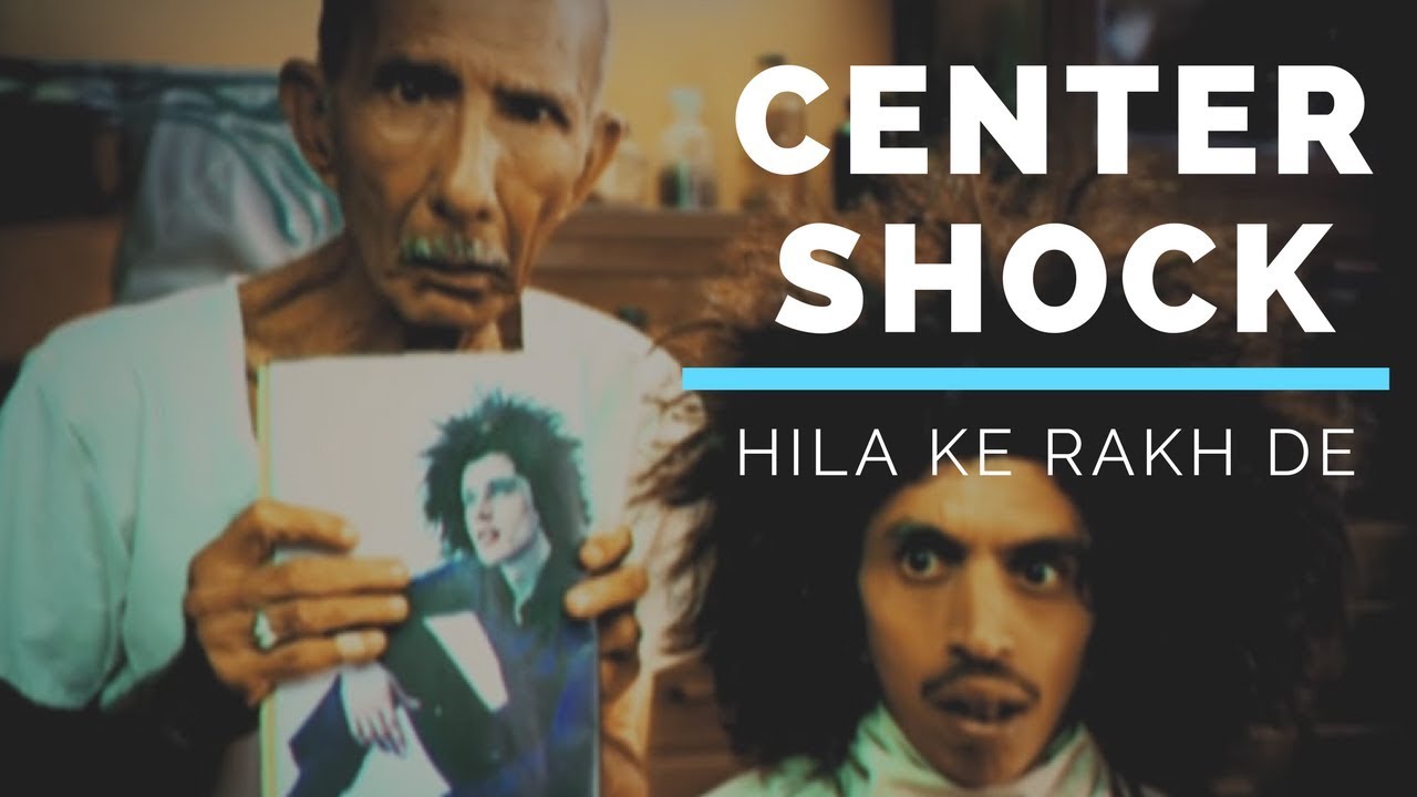 Center Shock - Hila Ke Rakh De | The Great Ads - YouTube