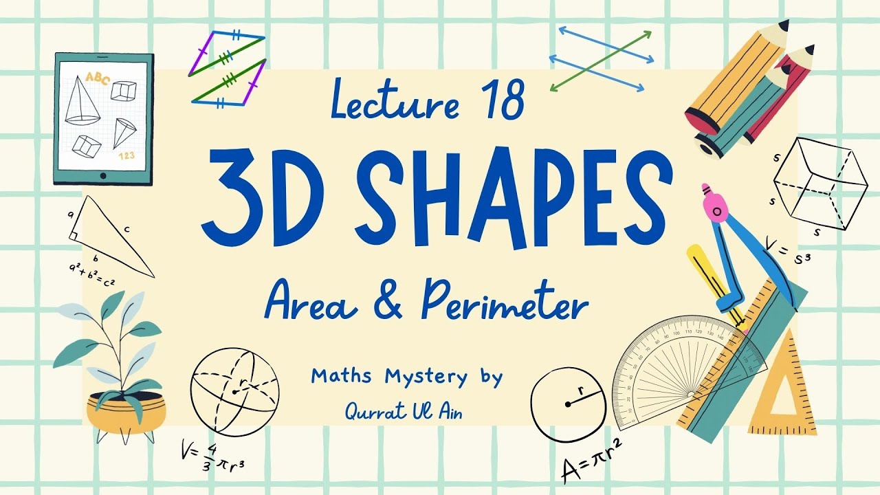 3D Shape Volume & Surface Area | Lecture 18 | Mystery Mathematics by ...