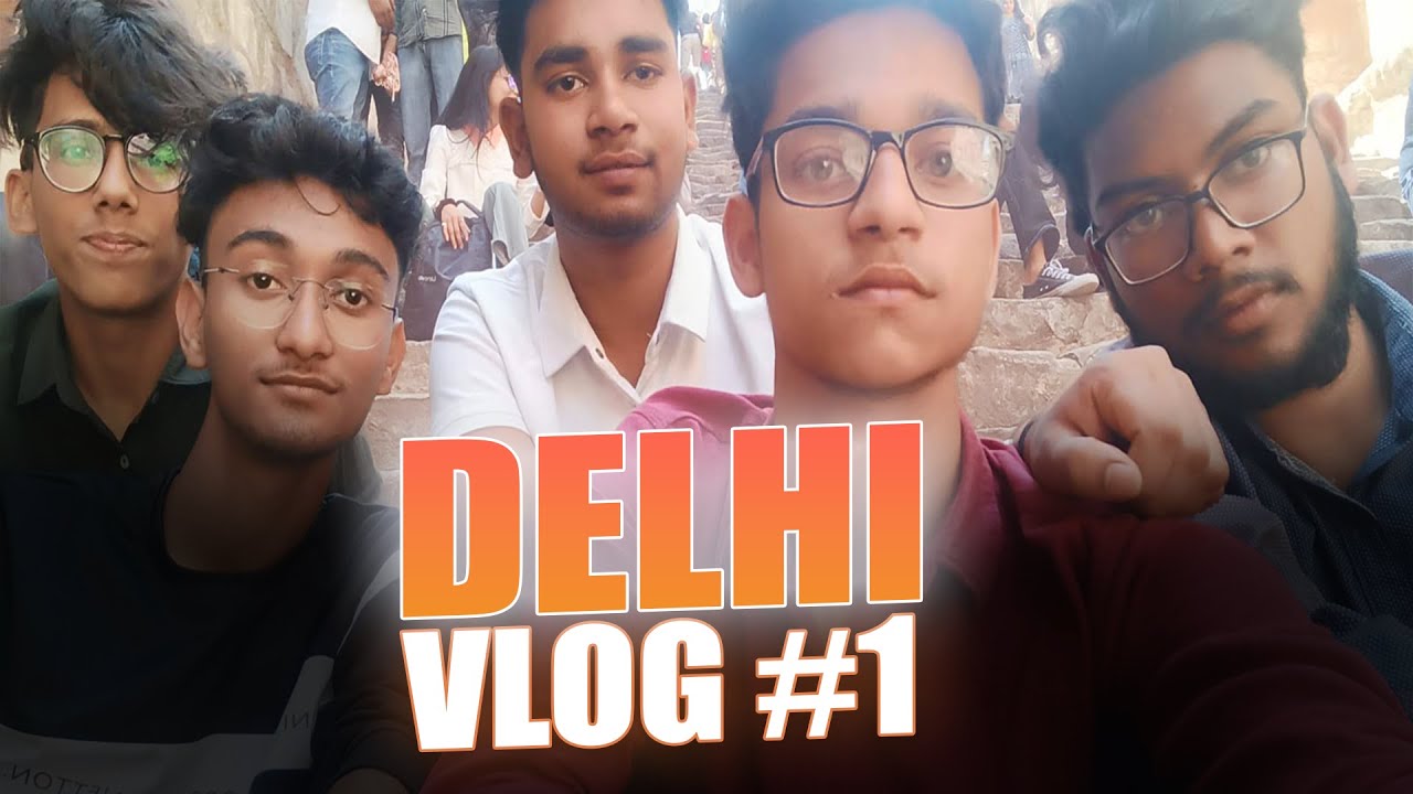 FIRST VIDEO OF CHANNEL | DELHI VLOG #1 - YouTube