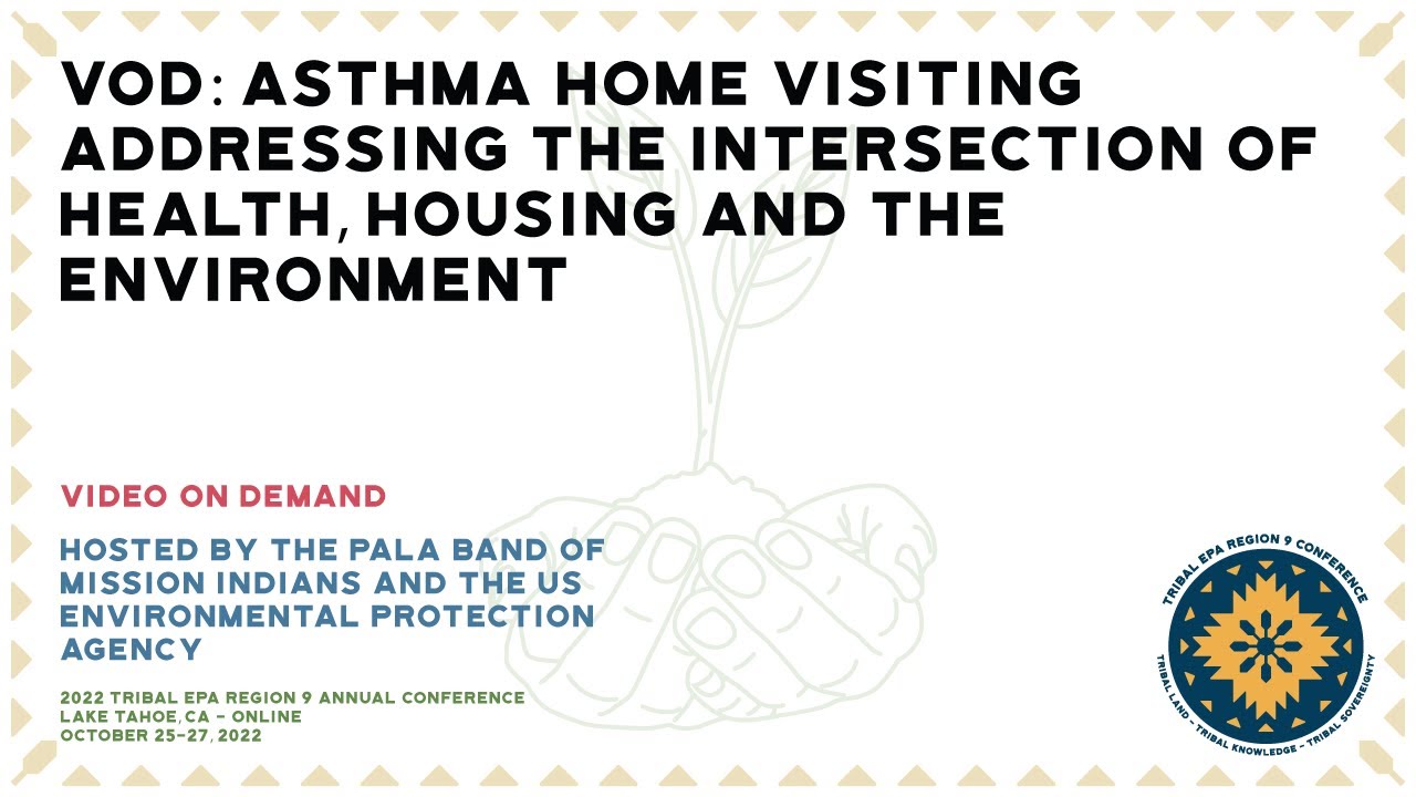 VOD: Asthma Home Visiting Addressing the Intersection of Health ...