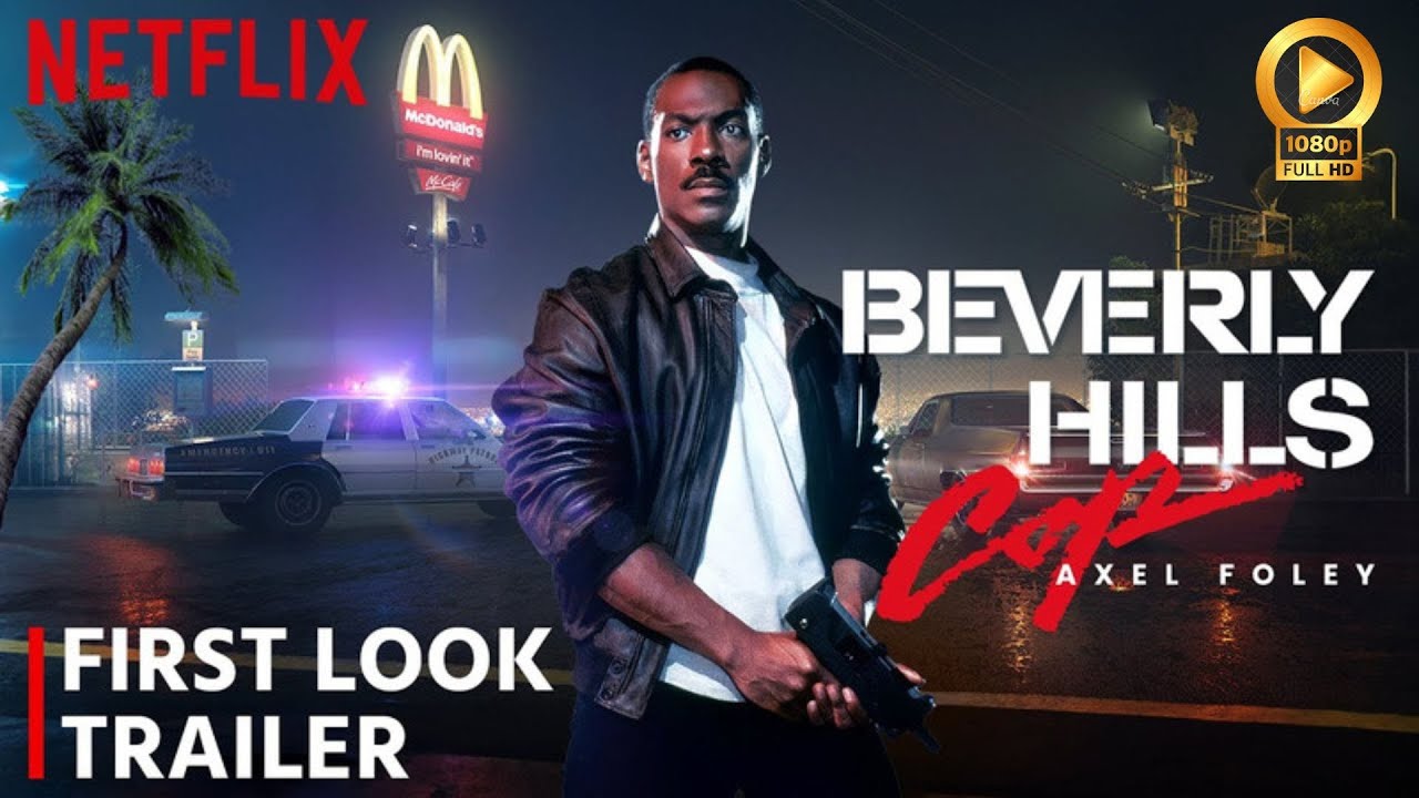 Beverly Hills Cop 👮🏿‍♂️ │ Axel F │ Teaser Trailer Netflix │ Comming ...