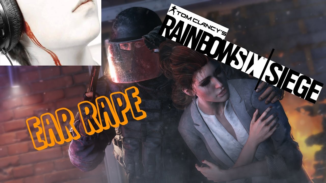 EAR RAPE - Rainbow Six Siege #2 - YouTube