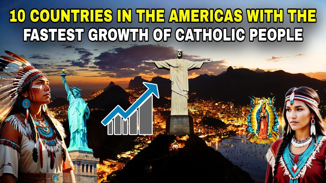10 AMERICAS COUNTRIES where CATHOLIC FAST GROWING‼️No. 1 is a surprise ...