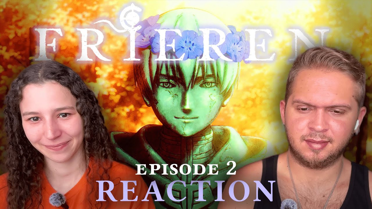 Everything is so sad! FRIEREN Episode 2 - REACTION | It Didn't Have to ...