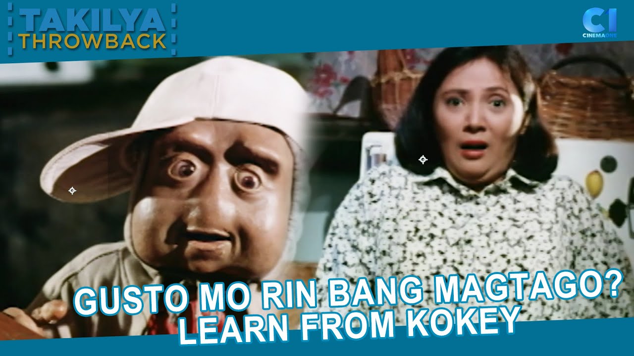 Gusto mo rin bang magtago? Learn from Kokey! | Takilya Throwback - YouTube