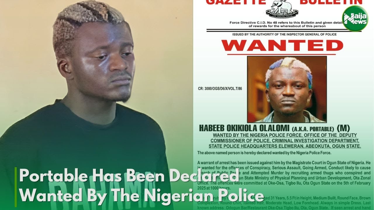 Portable Declared Wanted Over Alleged Assault On Ogun Officials | Naija ...