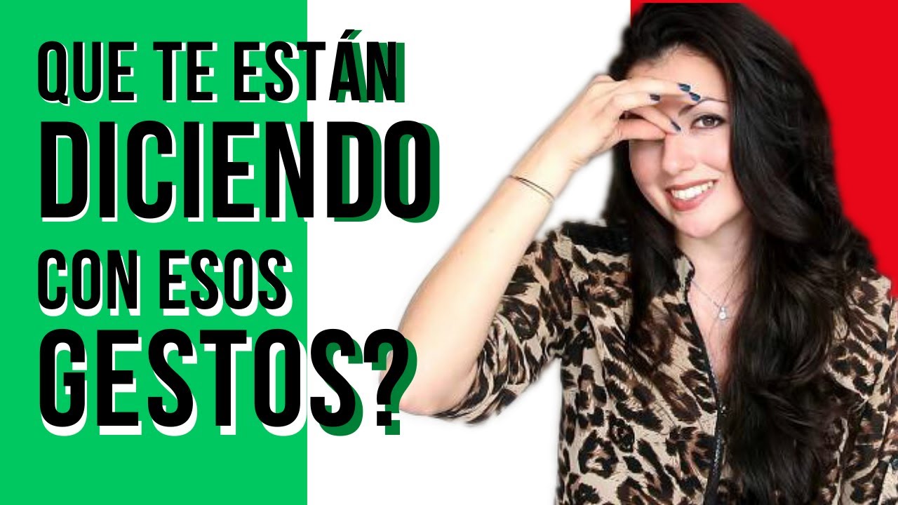 ‼️63 GESTOS ITALIANO (O MAS!😲)- PARA APRENDER ITALIANO, TAMBIÉN CON LAS ...