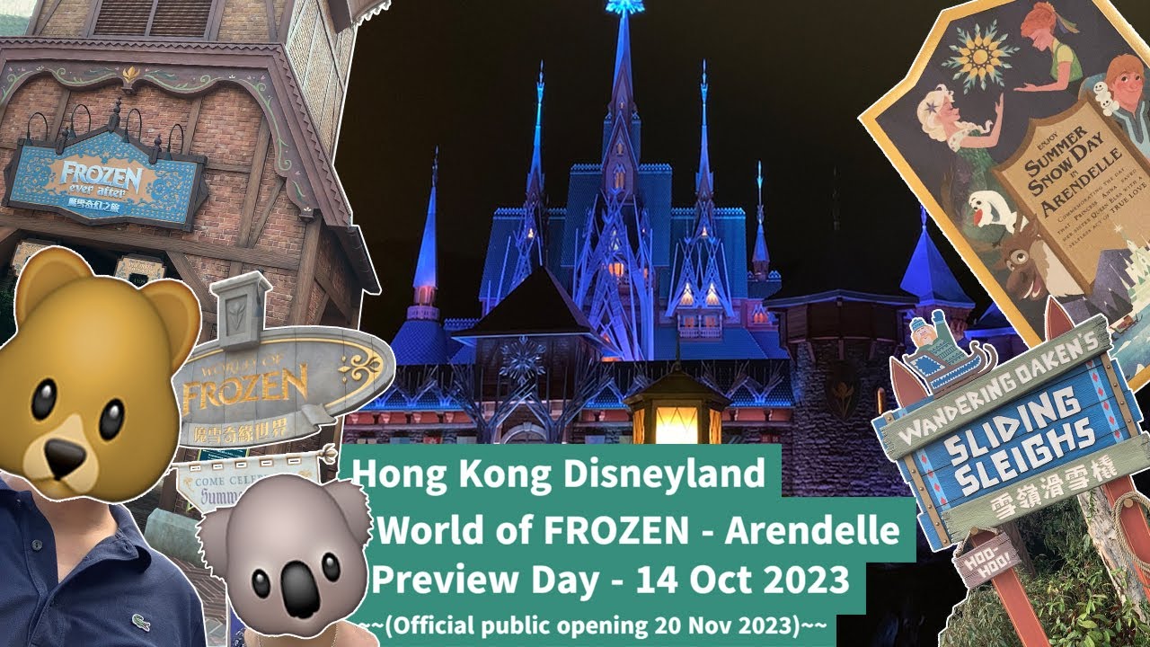 Hong Kong Disneyland - World of Frozen: Arendelle - Special Preview Day ...
