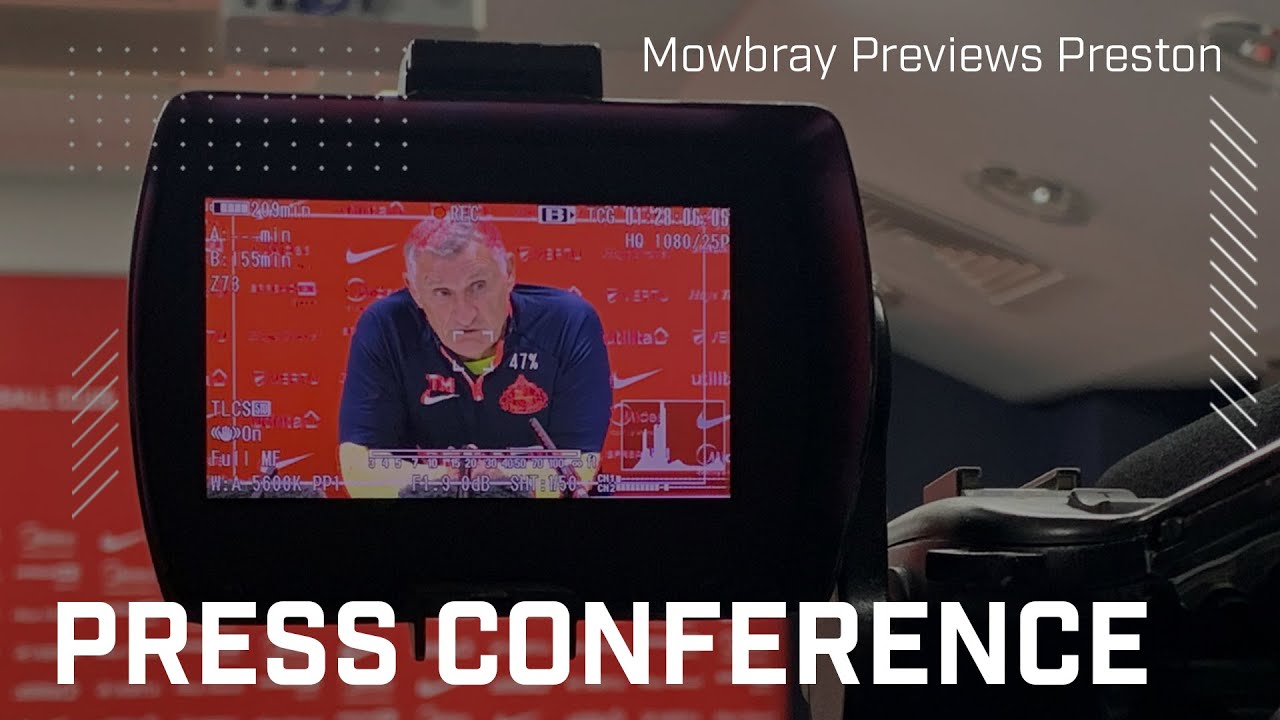 "We're feeling confident" | Mowbray Previews Preston | Press Conference ...