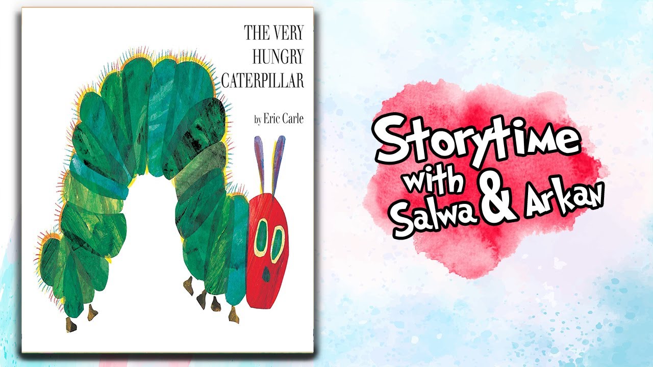The Very Hungry Caterpillar by Eric Carle | Kids Book Read Aloud - YouTube