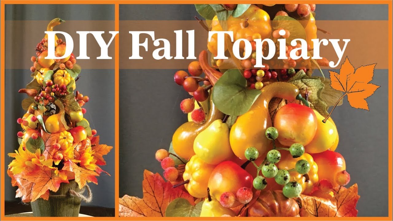 🍁 DIY Fall Topiary 🍁 - YouTube