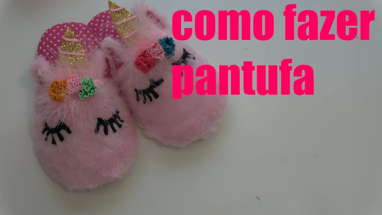 Como fazer pantufa - YouTube