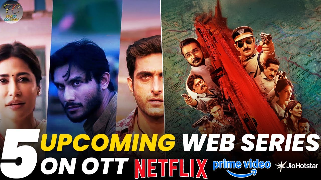 Top 5 Upcoming Web Series on OTT (2025) | Top New Releases on Netflix ...