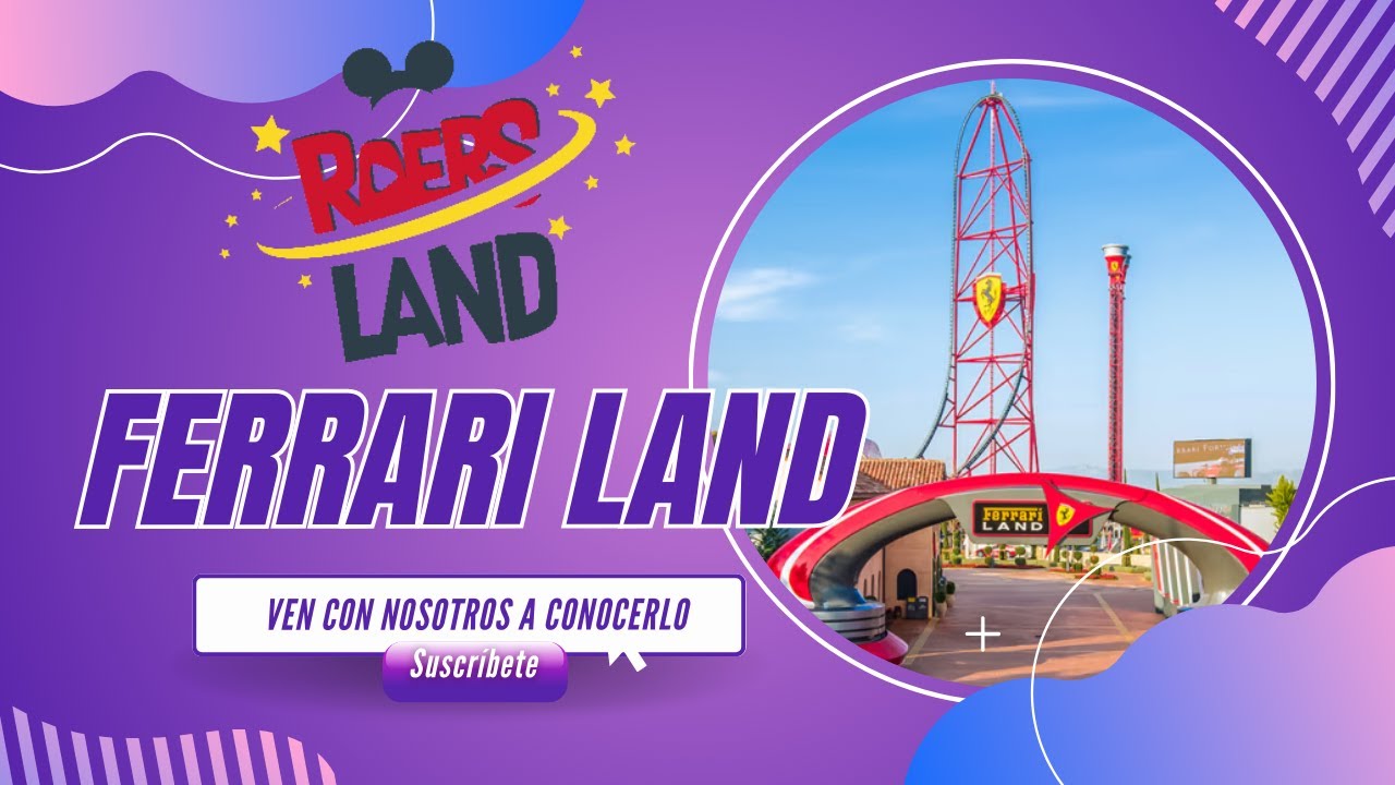 Nuestra primera vez en FERRARI LAND - YouTube