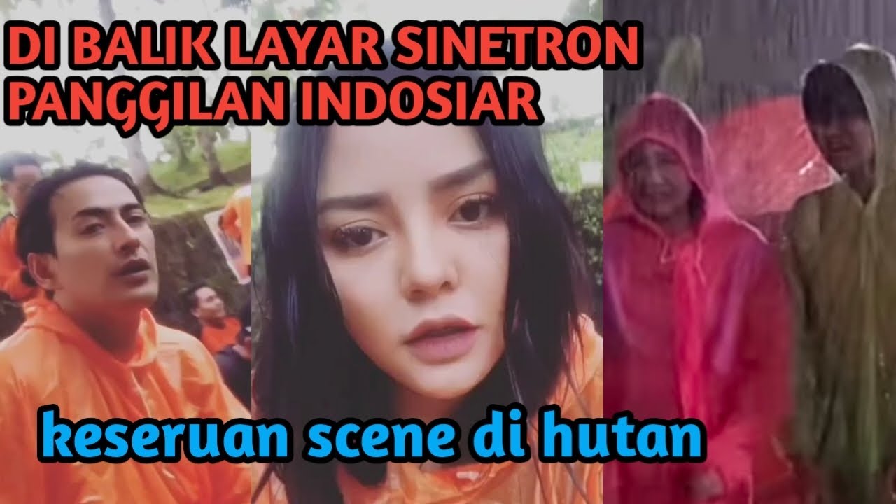 PANGGILAN INDOSIAR||KESERUAN PEMAIN PANGGILAN INDOSIAR DI LOKASI ...